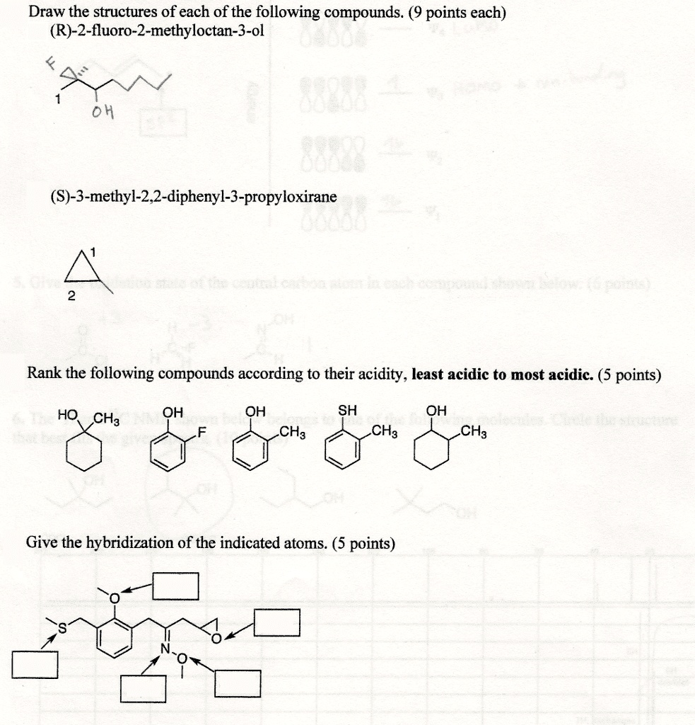 Draw the structures of each of the following compounds. (9 points each) (R)-2-fluoro-2 ...