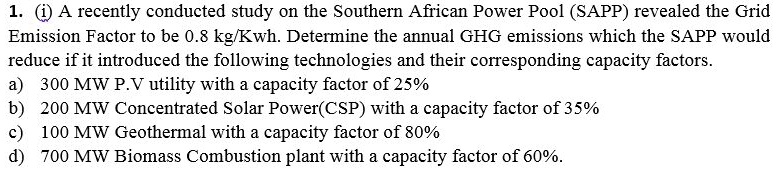 SOLVED: A recently conducted study on the Southern African Power Pool ...