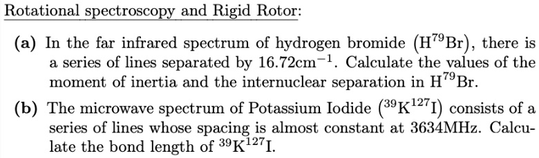 Rotational spectroscopy and Rigid Rotor: (a) In the far infrared ...