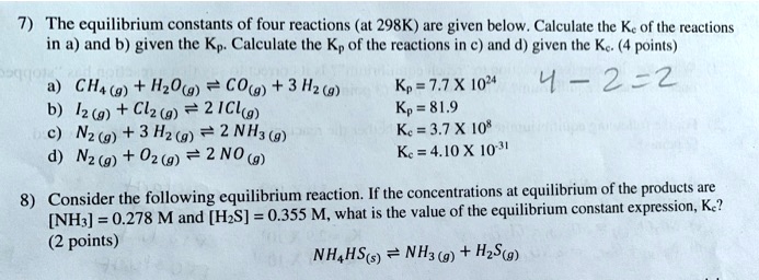 SOLVED: The equilibrium constants of four reactions (at 298K) are given ...