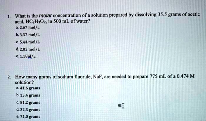what is the molar concentration of solution prepared by dissolving 355 ...