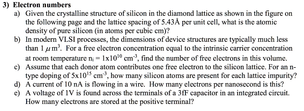 3) Electron numbers a) Given the crystalline structure of silicon in ...