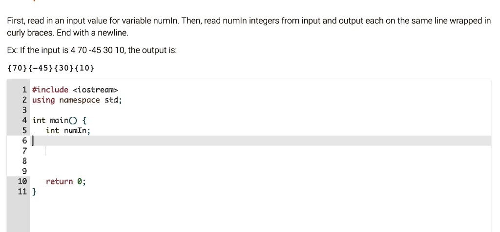 Solved First Read In An Input Value For Variable Numln Then Read Numln Integers From Input 7924