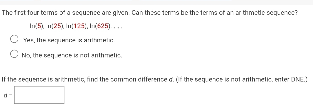 SOLVED: The first four terms of a sequence are given. Can these terms be the terms of an ...