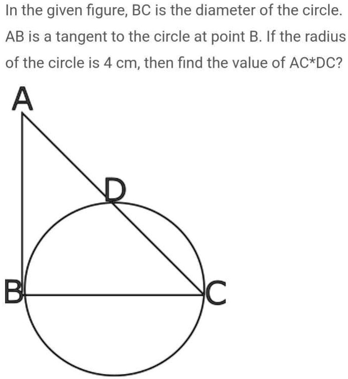 in the given figure bc is the diameter of the circle ab is a tangent to ...