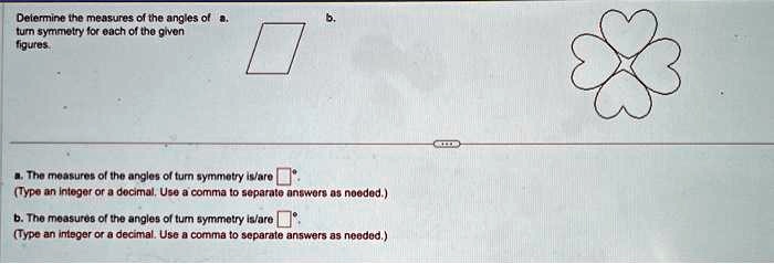 Solved Determine The Measures Of The Angles Of Rotational Symmetry For