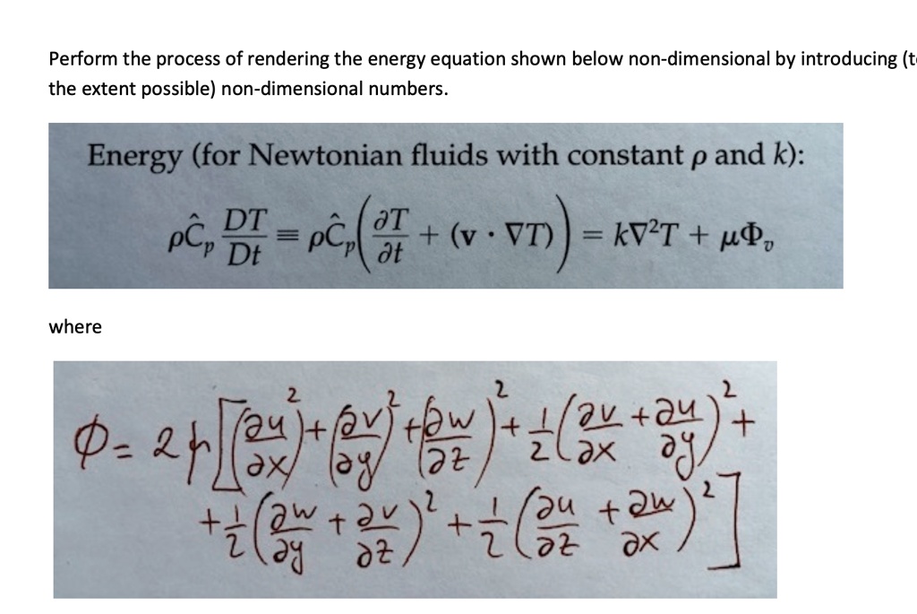 SOLVED: Perform the process of rendering the energy equation shown ...