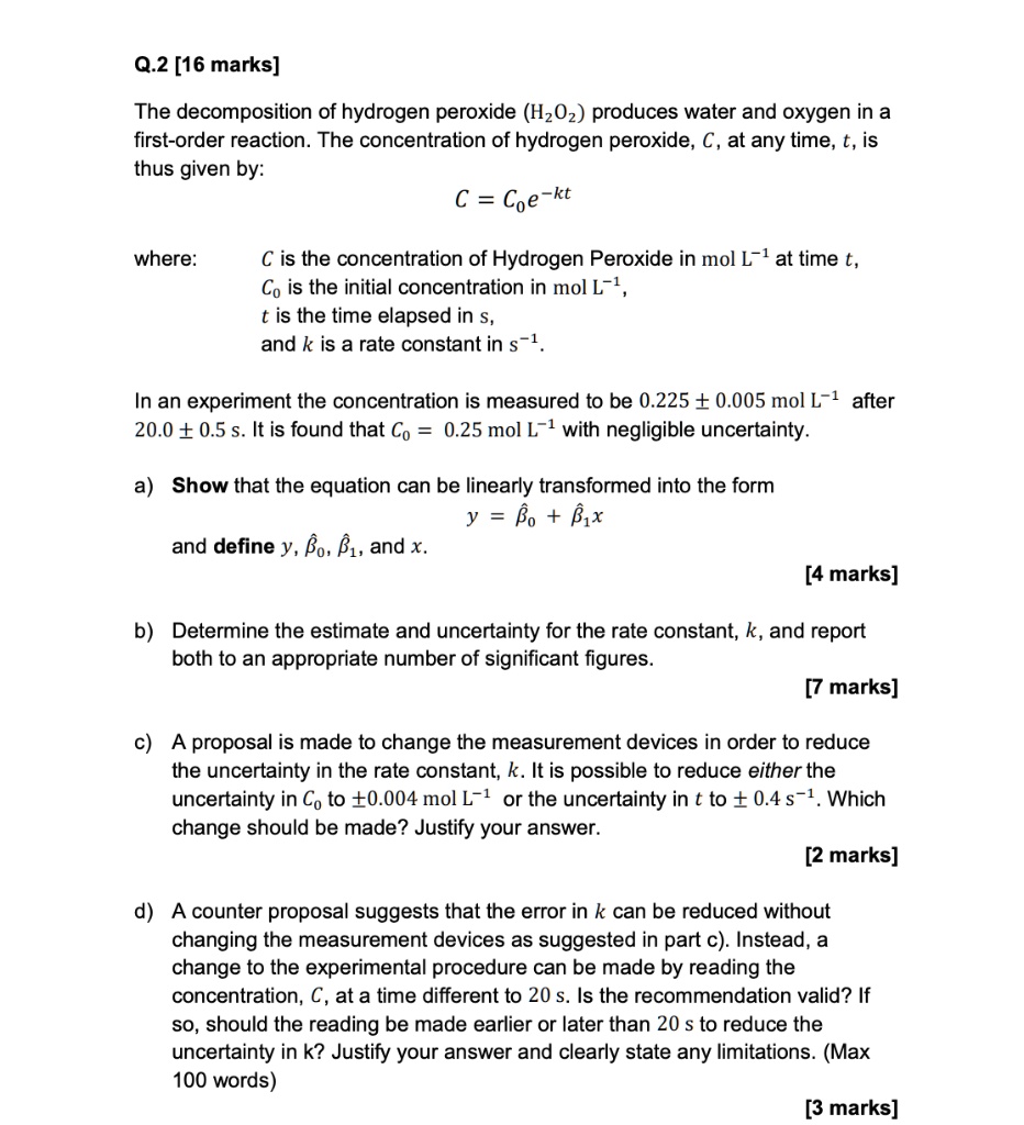 SOLVED: 0.2 [16 marks] The decomposition of hydrogen peroxide (H2O2 ...