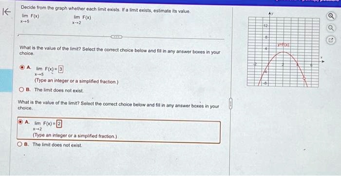 Solved Texts Decide From The Graph Whether Each Limit Exists If A Limit Exists Estimate Its 9193