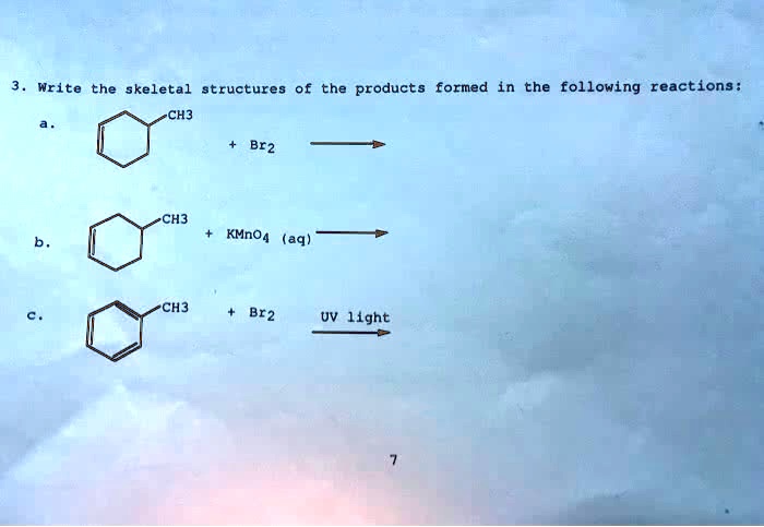 SOLVED: ' 3. Write the skeletal structures of the products formed in the following reactions ...