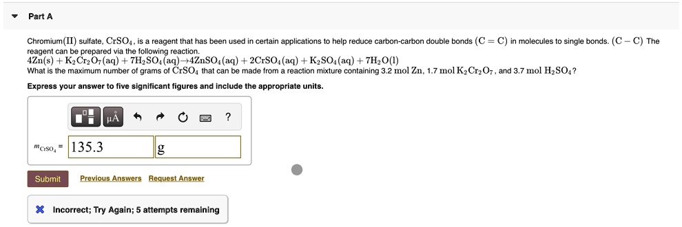 SOLVED: Part A Chromium(II) sulfate, CrSOa . is reagent that has been ...