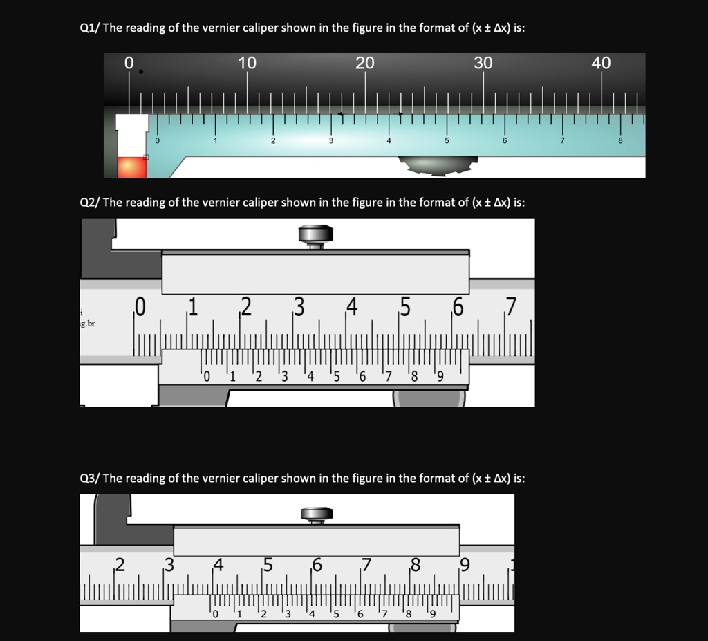 q1 the reading of the vernier caliper shown in the figure in the format of x ax is 10 20 30 40 2 ...