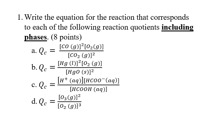 1 write the equation for the reaction that corresponds to each of the ...