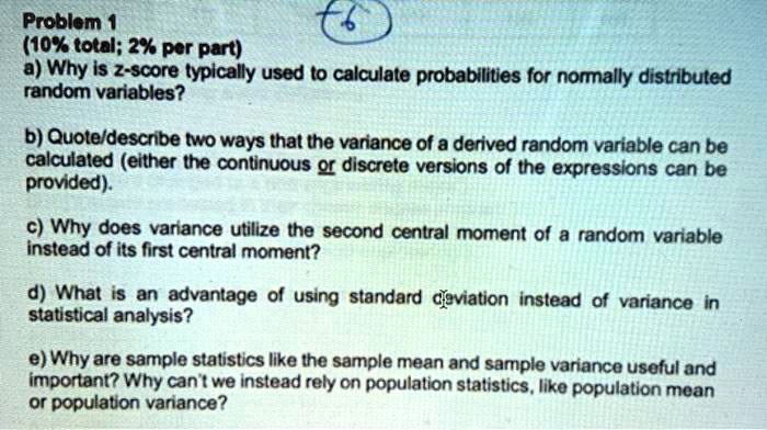SOLVED:Problem (10% total; 2*k per part) 9) Why Is z-score typically ...