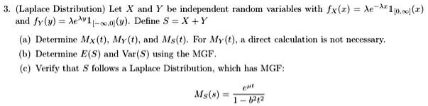 laplace distribution let x ad y be independent randlom suriables with fxr and fy w aeav1 u ...