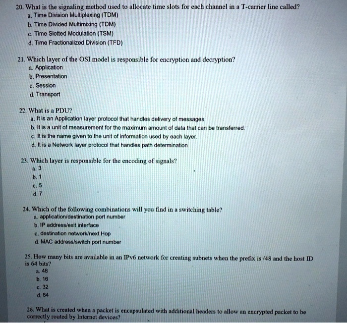 20. What is the signaling method used to allocate time slots for each ...