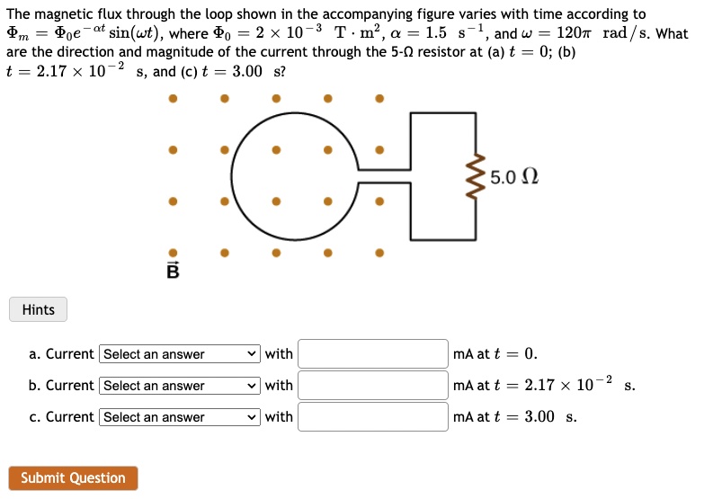 SOLVED: The magnetic flux through the loop shown in the accompanying figure varies with time ...
