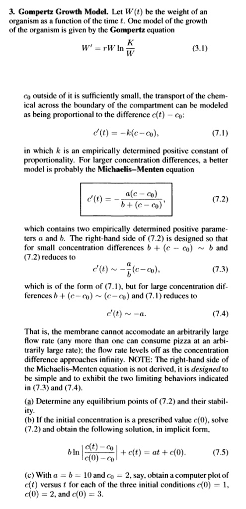 SOLVED: 3. Gompertz Growth Model. Let Wt be the weight of an organism ...