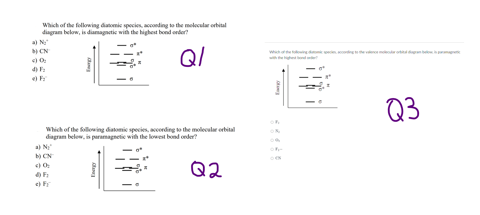SOLVED: Which of the following diatomic species, according to the ...
