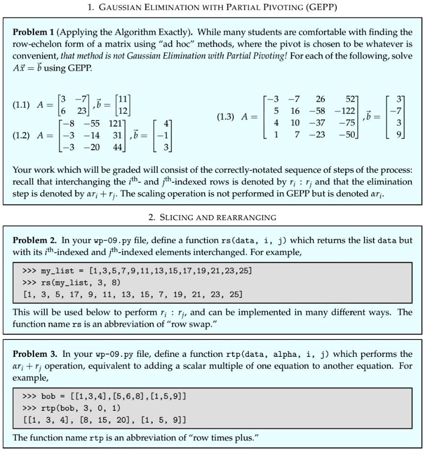 SOLVED: 1. GAUSSIAN ELIMINATION WITH PARTIAL PIVOTING (GEPP) Problem 1 (Applying the Algorithm ...