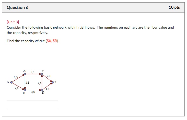 SOLVED: Question 6 10 pts [Unit 3] Consider the following basic network ...