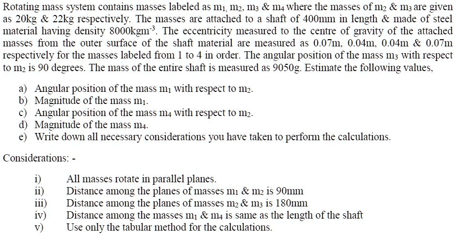 Rotating mass system contains masses labeled as m1, m2, m3 m4 where the ...