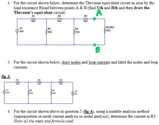 for the circuit shown below determine the thevenin equivalent circuit as seen by the load ...