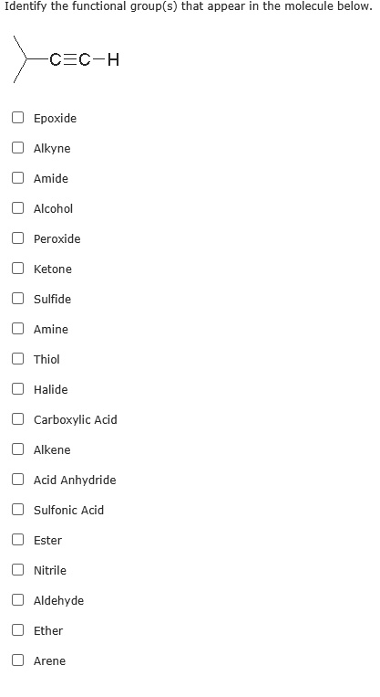 SOLVED:Identify the functional group(s) that appear in the molecule ...