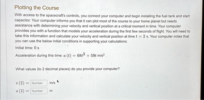 Plotting the CourseWith access to the spacecraft's controls, you connect your computer and begin ...