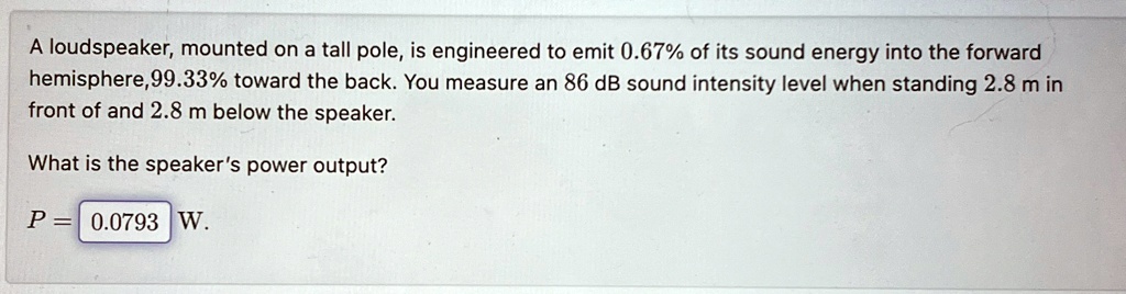 a loudspeaker mounted on a tall pole is engineered to emit 067 of its ...