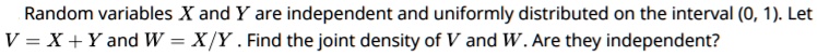 SOLVED: Random variables X and Y are independent and uniformly ...
