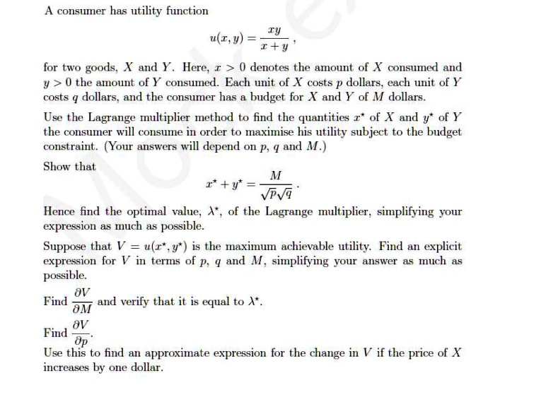 SOLVED: A consumer has a utility function given by u(x,y) = h + x for two goods, X and Y. Here ...