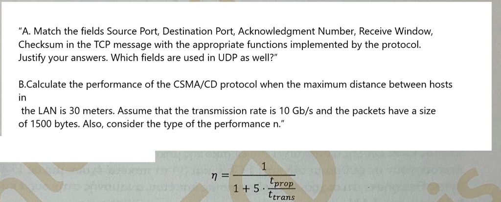 Solved A Match The Fields Source Port Destination Port Acknowledgment Number Receive