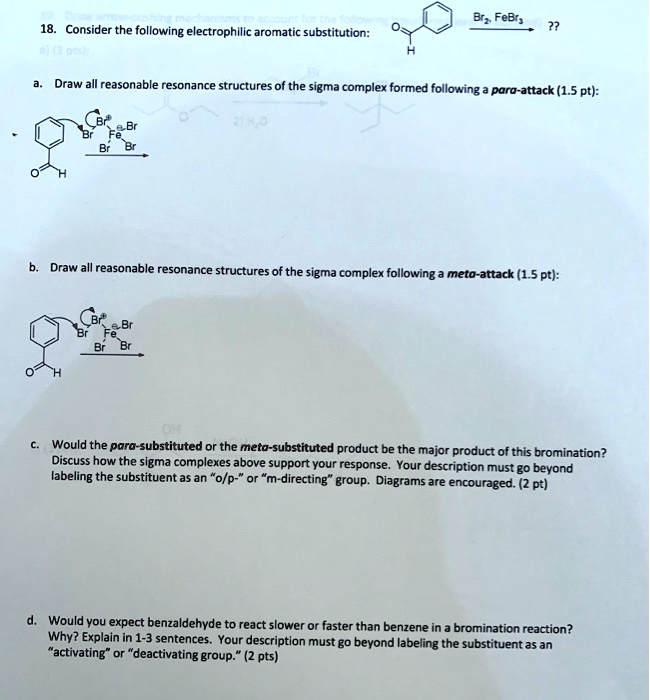 SOLVED: Benzene FeBr, Consider the following electrophilic aromatic ...