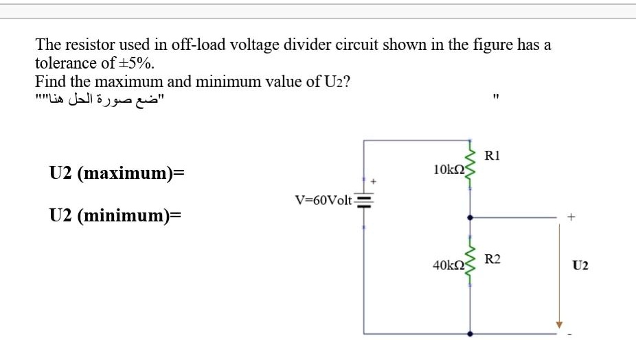 SOLVED: The resistor used in the off-load voltage divider circuit shown in the figure has a ...
