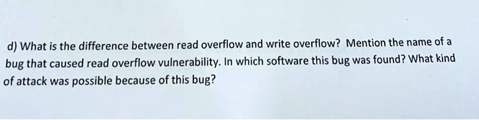 SOLVED: What is the difference between a read overflow and a write ...
