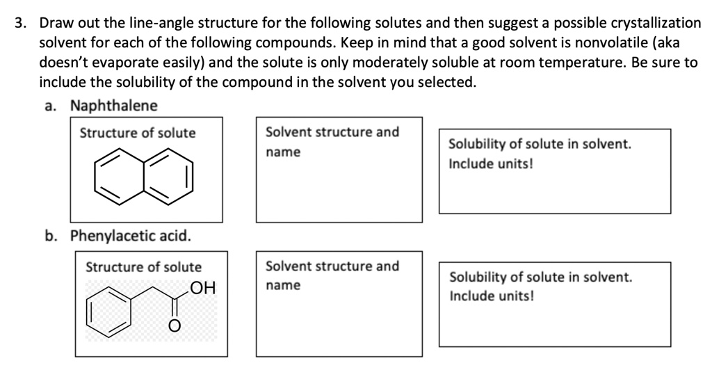SOLVED: 3 Draw out the line-angle structure for the following solutes ...
