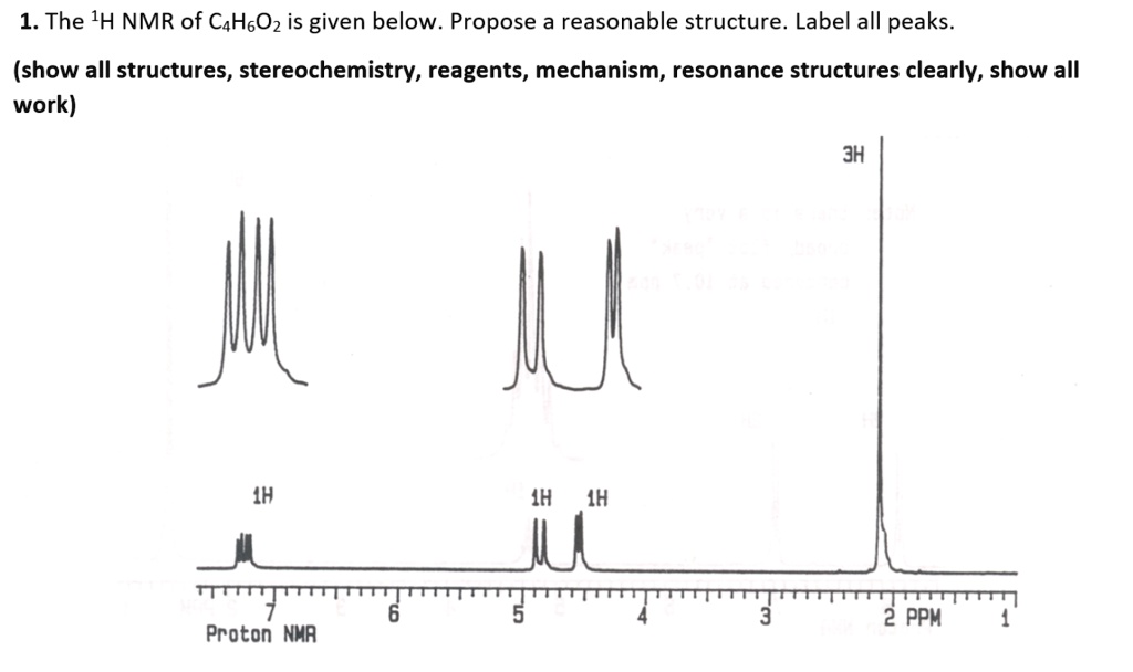 1 the 1h nmr of cah6oz is given below propose a reasonable structure label all peaks show all ...