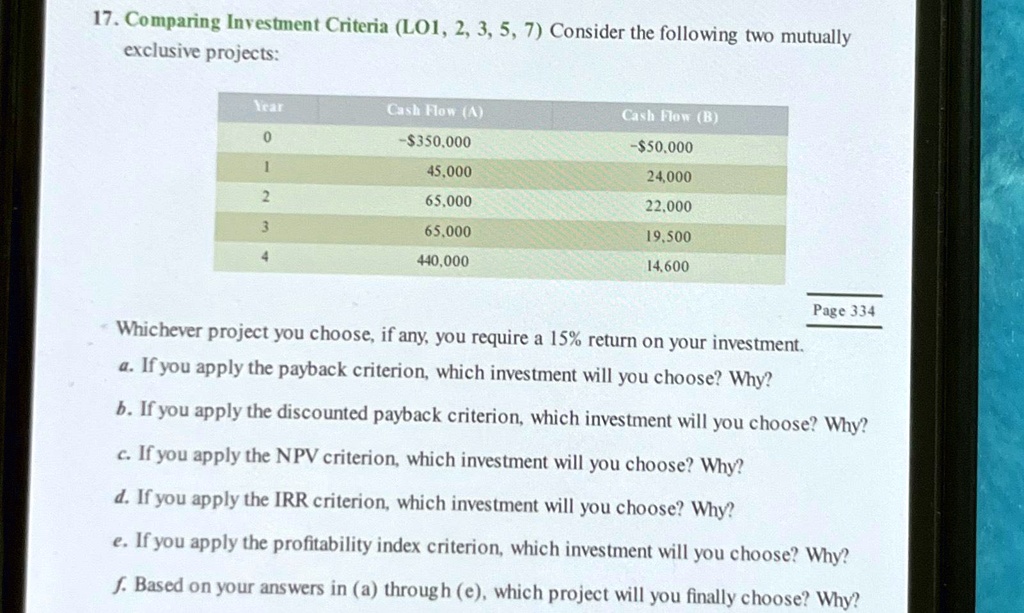 comparing investment criteria lo1 2 3 5 7 consider the following two ...