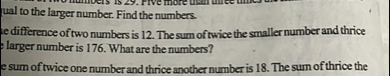 ual to the larger number. Find the numbers. e difference of two numbers ...