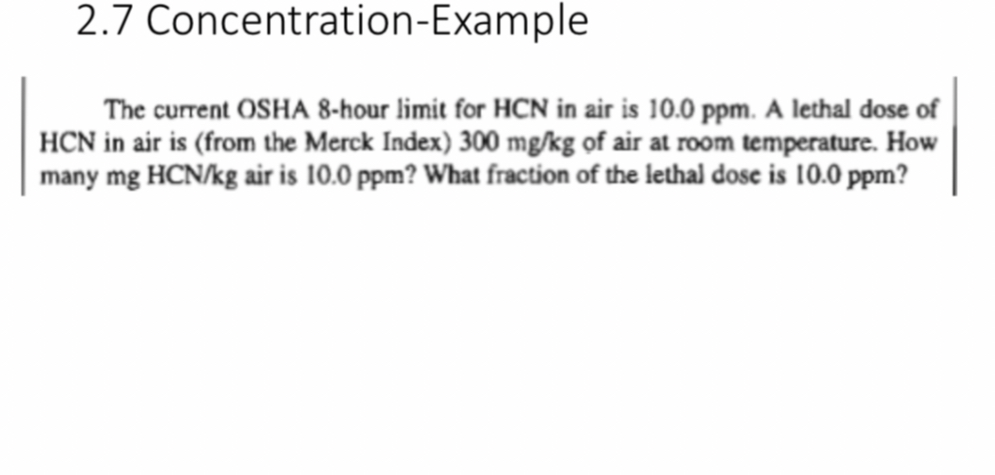 27 concentration example the current osha 8 hour limit for hcn in air ...