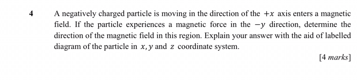 SOLVED: 4 A negatively charged particle is moving in the direction of ...