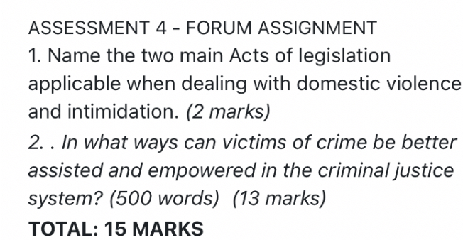 [GET ANSWER] ASSESSMENT 4 - FORUM ASSIGNMENT 1. Name the two main Acts ...