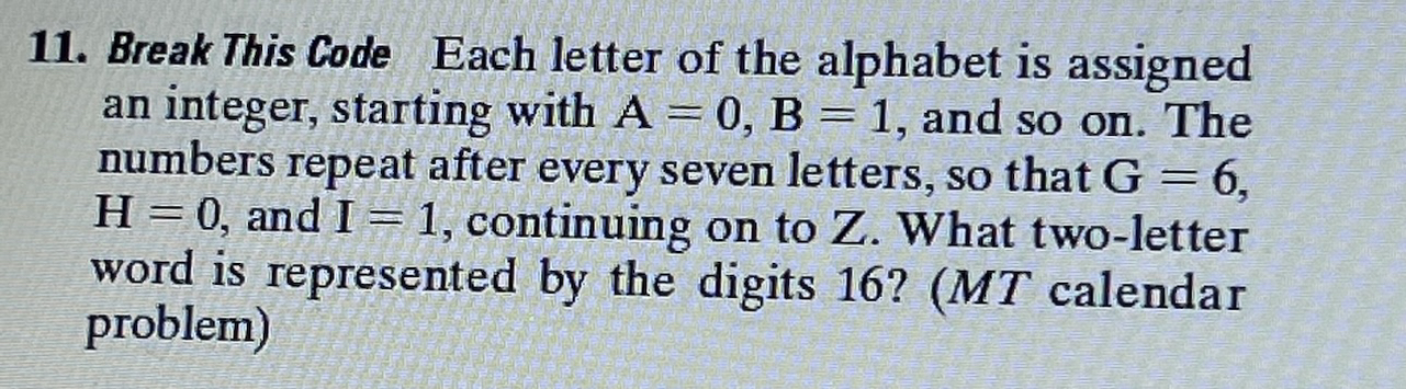 SOLVED: 11. Break This Code Each letter of the alphabet is assigned an ...
