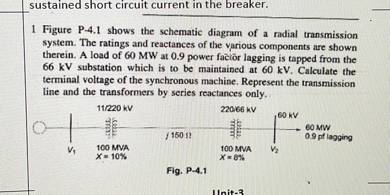 SOLVED: sustained short circuit current in the breaker. 1 Figure P-4.1 ...