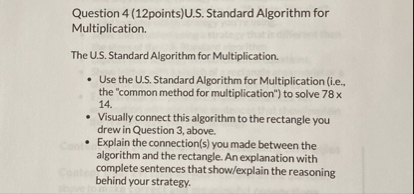 SOLVED: Question 4 (12points)U.S. Standard Algorithm for Multiplication ...