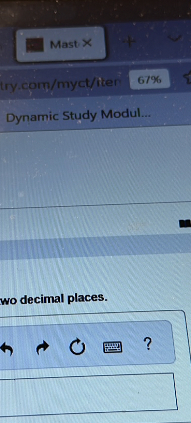 SOLVED: Mast X Dynamic Studdy Modul... wo decimal places.