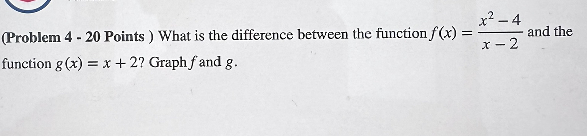 SOLVED: (Problem 4 - 20 Points) What is the difference between the ... SOLVED: (Problem 4 - 20 Points) What is the difference between the ...