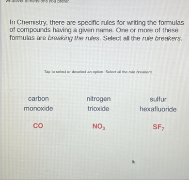 In Chemistry, there are specific rules for writing the formulas of ...