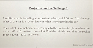 projectile motion challenge 2 a military car is traveling at a constant ...